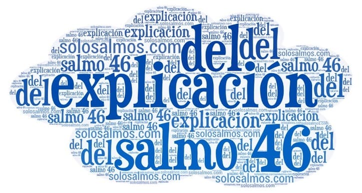 Explicación del Salmo 46